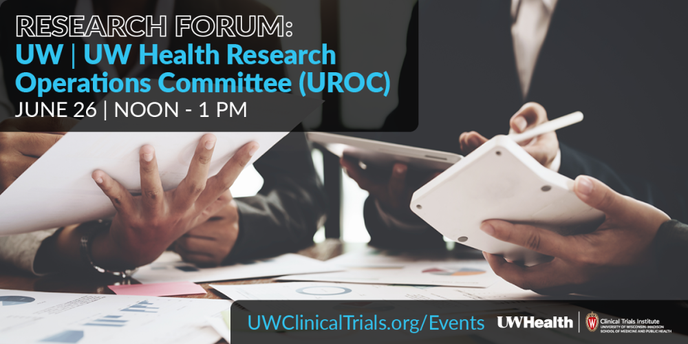 UW Clinical Trials Institute | Research Forum: UW Health and SMPH ...